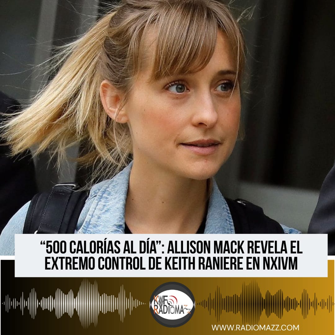 500 Calorías Al Día Allison Mack Revela El Extremo Control De Keith Raniere En NXIVM - Programas ...