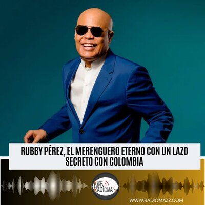 Rubby Pérez El Merenguero Eterno Con un Lazo Secreto Con Colombia - Programas En Vivo - kwwf ...