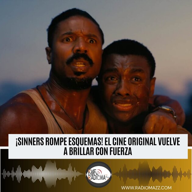 Sinners Rompe Esquemas El Cine Original Vuelve A Brillar Con fuerza - Programas En Vivo - kwwf ...